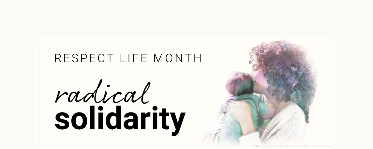 Respect Life Month - Archdiocese of Kansas City in Kansas